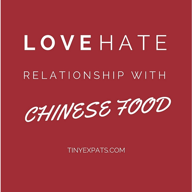 My love ‘n’ hate relationship with Chinese food